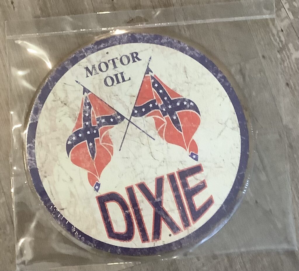 Dixie Motor Oil – Metal Signs