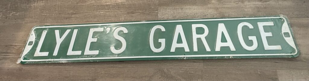Lyle’s Garage – Metal Signs