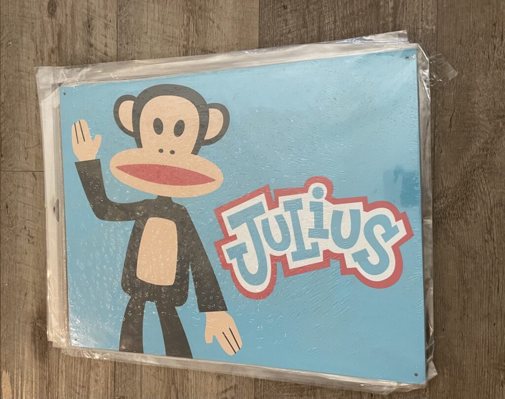 Julius-Hi (Monkey) – Metal Signs