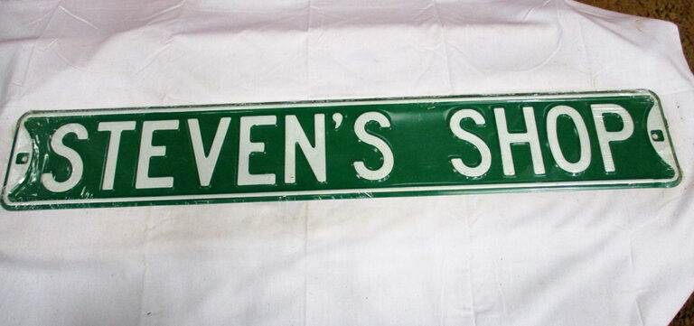 Steven’s Shop – Metal Signs