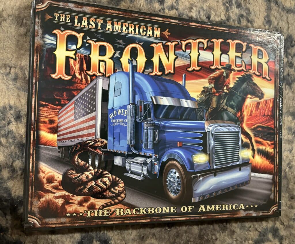 The Last American Frontier-The Backbone Of America – Metal Signs